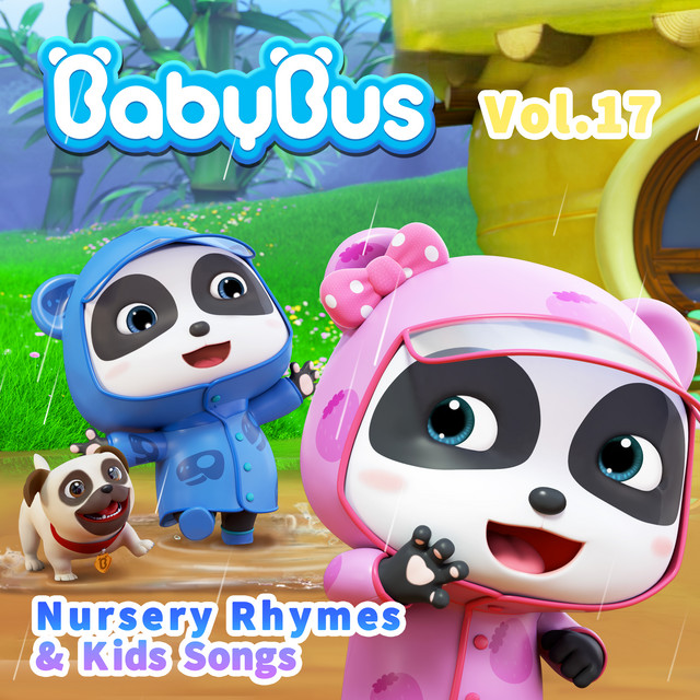 BabyBus Nursery Rhymes & Kids Songs, Vol. 17 - Album by BabyBus | Spotify