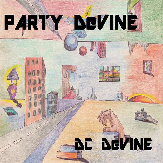Party DeVine - Album by DC DeVine | Spotify