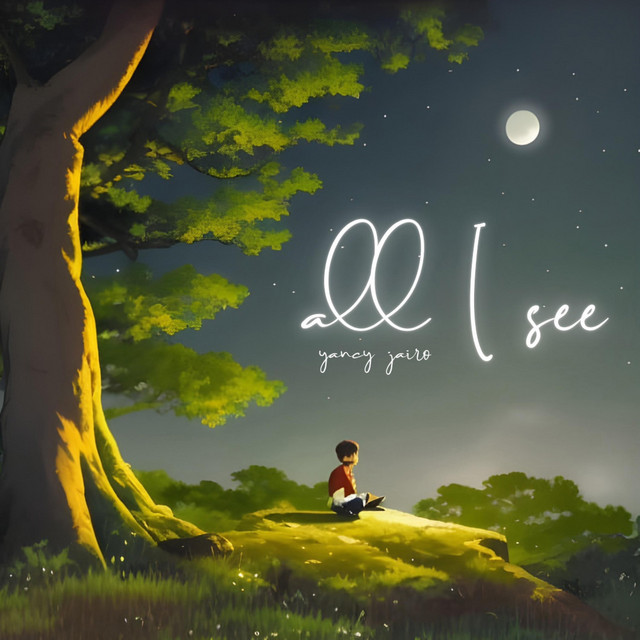 All I See - song and lyrics by Yancy Jairo | Spotify