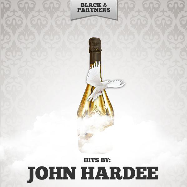 Hits - Album by John Hardee | Spotify