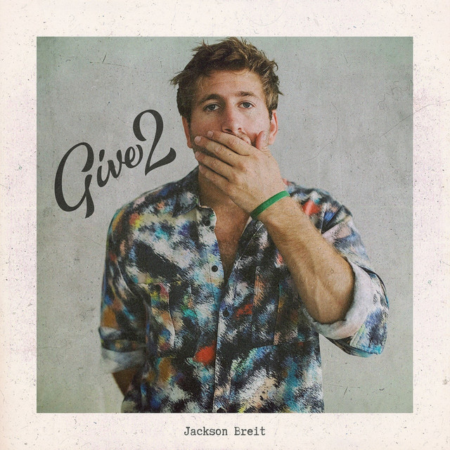 Give 2 - Single by Jackson Breit | Spotify