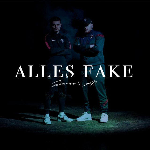 Alles Fake - Single by Sianco | Spotify
