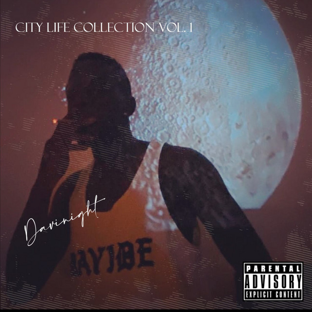 City Life Mixtape - Album by DAVINIGHT | Spotify