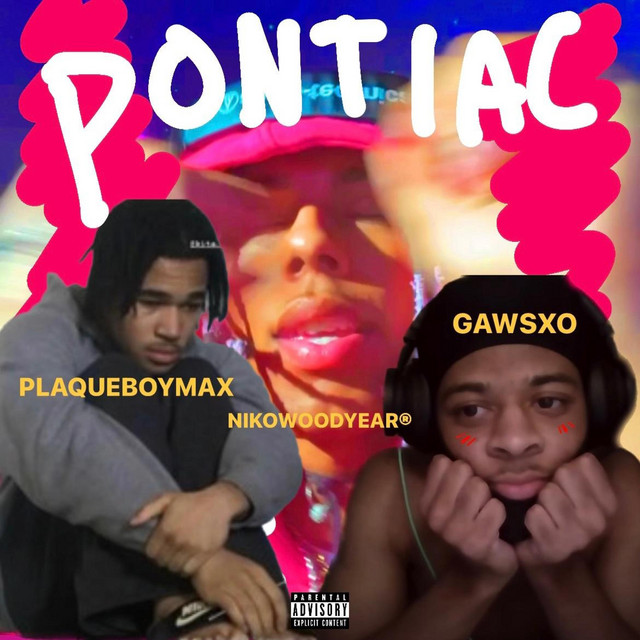 Pontiac - Single by NIKOWOODYEAR | Spotify