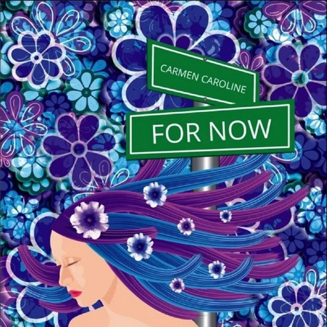 For Now - Album by Carmen Caroline | Spotify