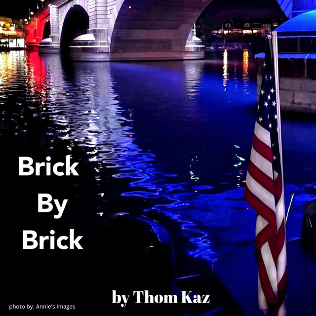 Brick By Brick - song and lyrics by Thom Kaz | Spotify