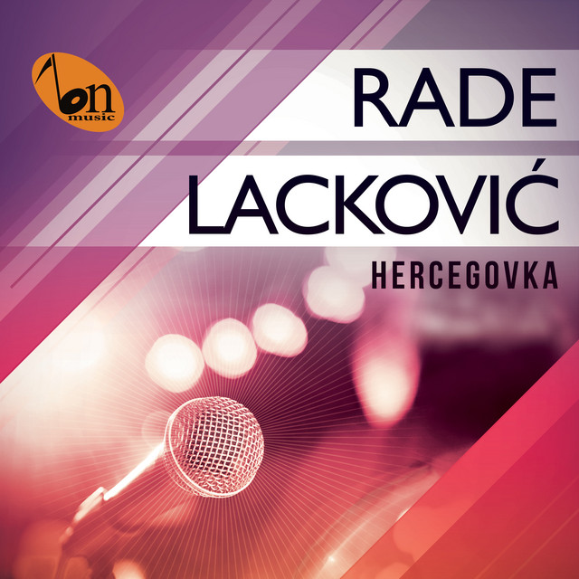 Hercegovka - Single by Rade Lackovic | Spotify
