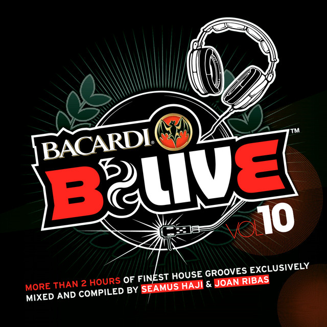 Bacardi B-Live (Vol. 10) - Compilation by Various Artists | Spotify