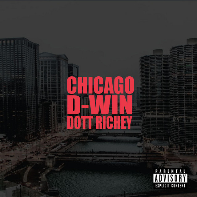 Chicago - Single by D-Win | Spotify