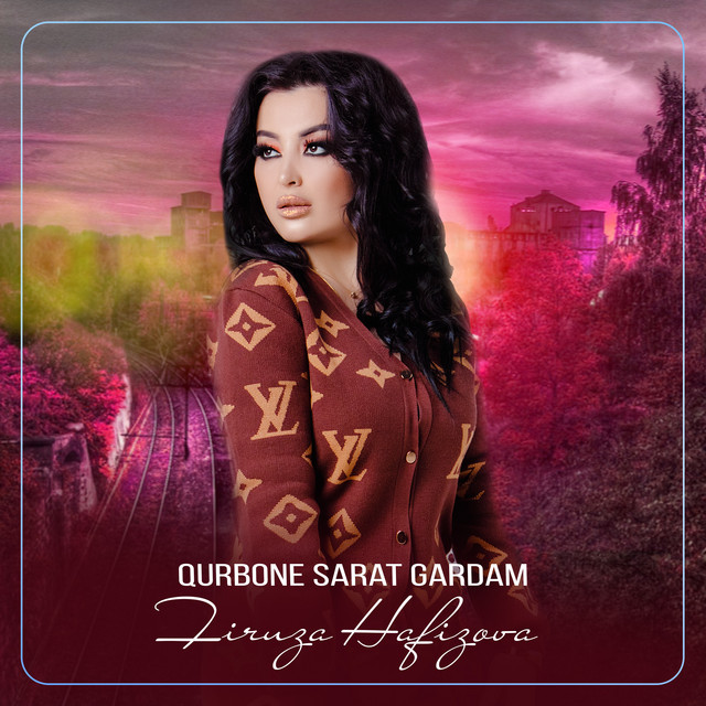 Qurbone Sarat Gardam - Single by Firuza Hafizova | Spotify