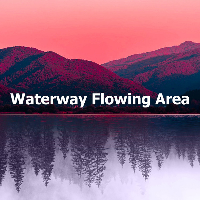 Waterway Flowing Area - Album by Nature & Rainforest Sounds Collective ...