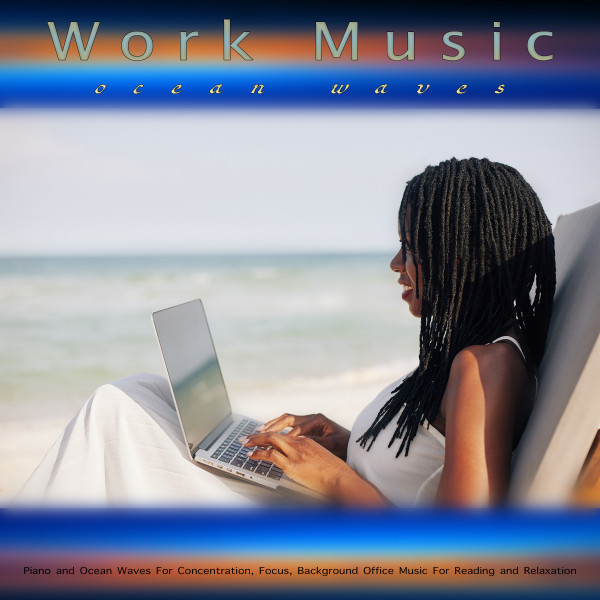 Office Music - song and lyrics by Work Music, Focus & Work, Deep Focus ...