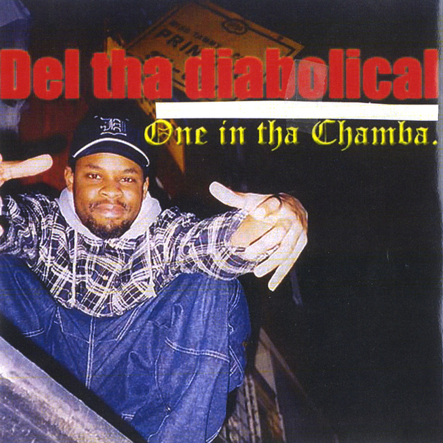 One in Tha Chamba - Album by Del Tha Diabolical | Spotify