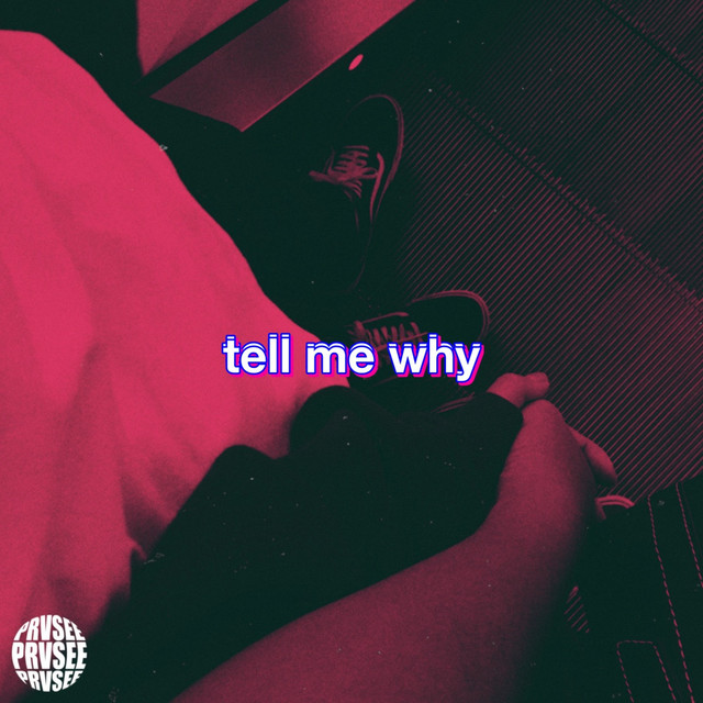 Tell Me Why - Single by Dab | Spotify