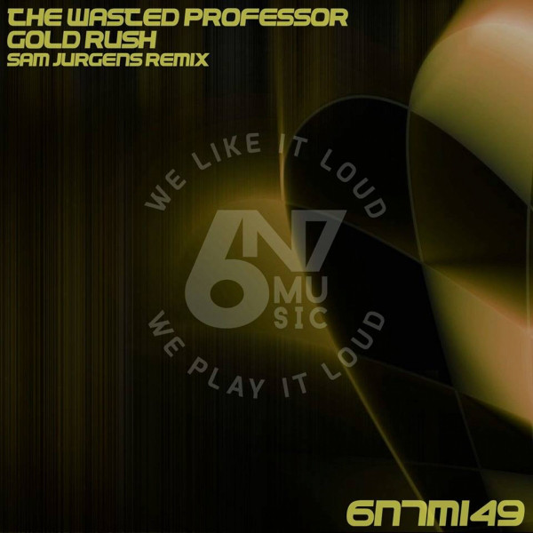 Gold Rush – Sencillo de The Wasted Professor | Spotify