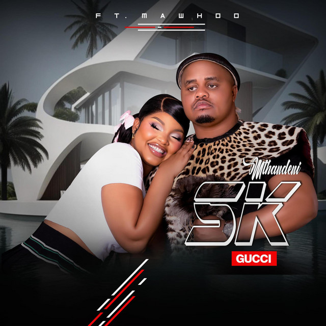 Gucci - song by Mshikashika ne Thwasa Likagatsheni, feat Mawhoo ...