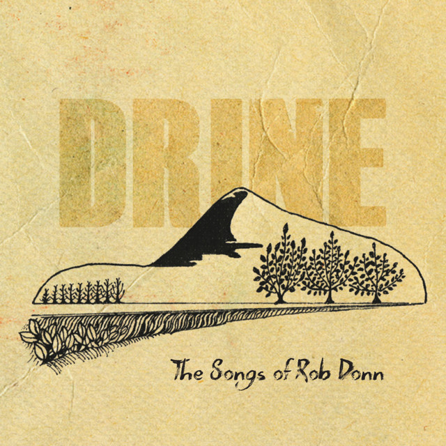 The Songs of Rob Donn - Album by Drine | Spotify