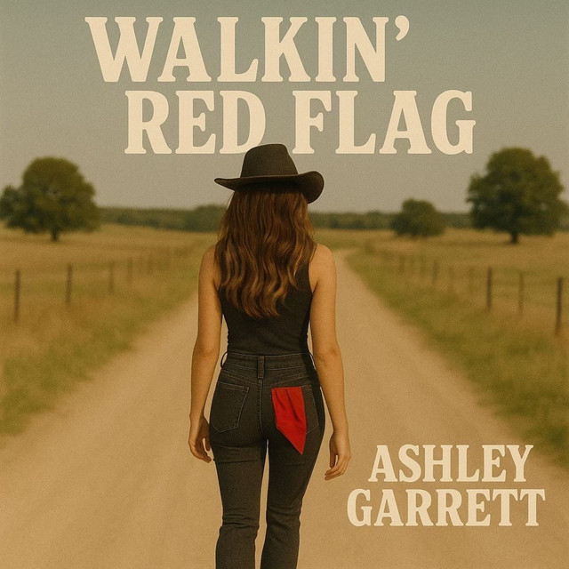 Walkin' Red Flag - song and lyrics by Ashley Garrett | Spotify