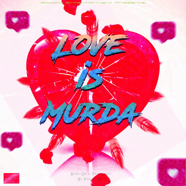 Love Is Murda - Album by Famous Vet | Spotify