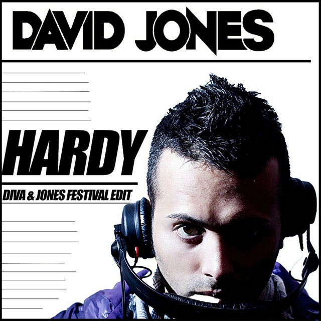 Hardy (Diva & Jones Festival Edit) - Single by David Jones | Spotify