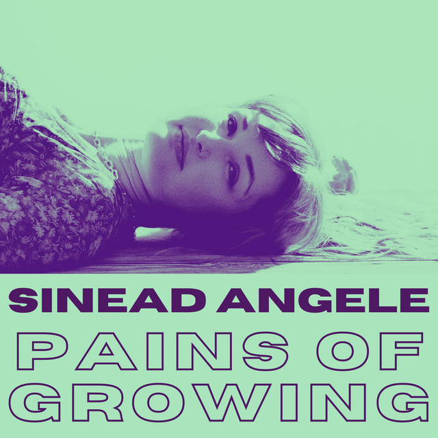 Pains Of Growing - Single by Sinead Angele | Spotify