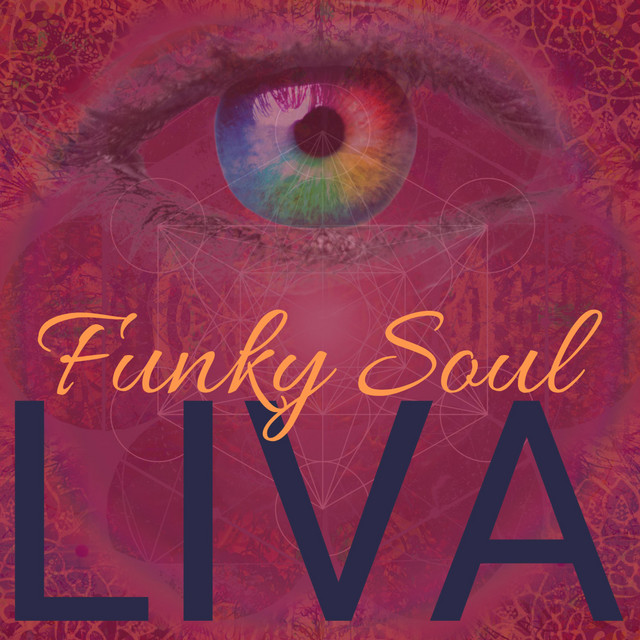 LIVA Funky Soul - Album by LIVA | Spotify