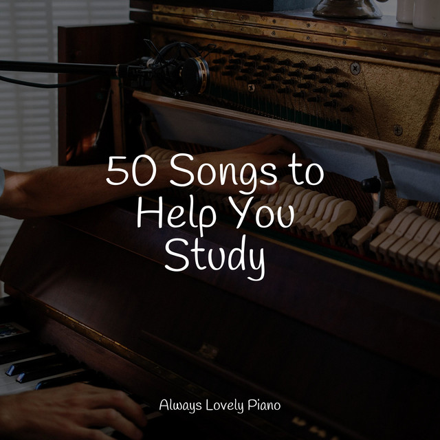25 Songs to Help You Study - Album by Chillout Piano Lounge | Spotify
