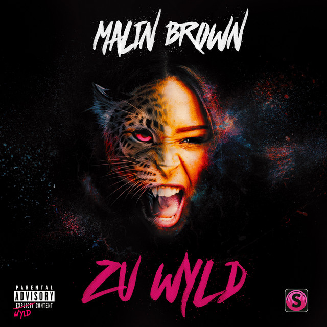 Zu Wyld - Single by Malin Brown | Spotify