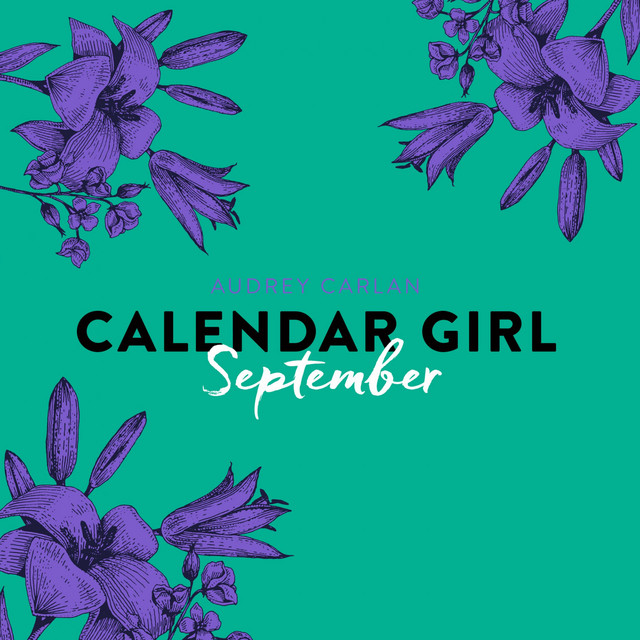 September - Calendar Girl 9, Kapitel 27.2 - Calendar Girl, 9: September ...