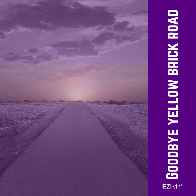 Goodbye yellow brick road - song and lyrics by Elise Zijlstra, Sander ...