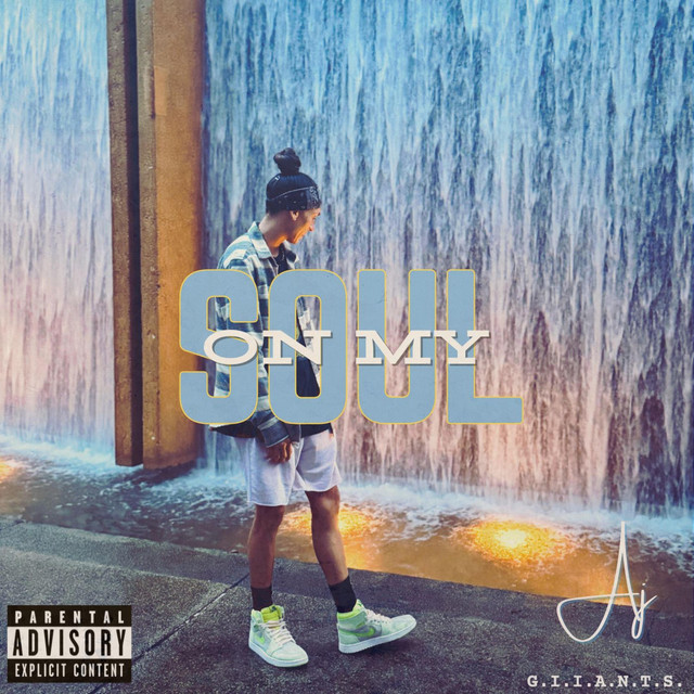 On My Soul - Single by Aj | Spotify