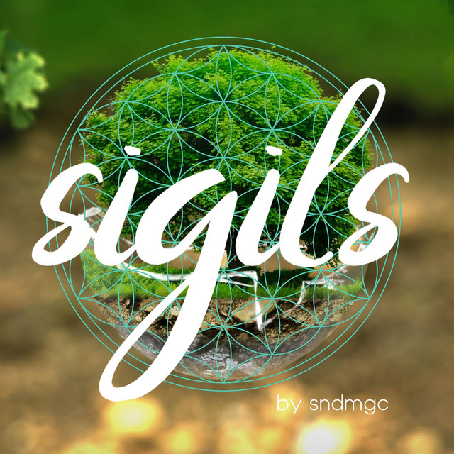 Sigils - Album by SNDMGC | Spotify