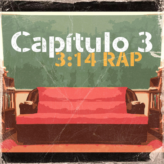 Capítulo 3 - Album by 3:14 Rap | Spotify