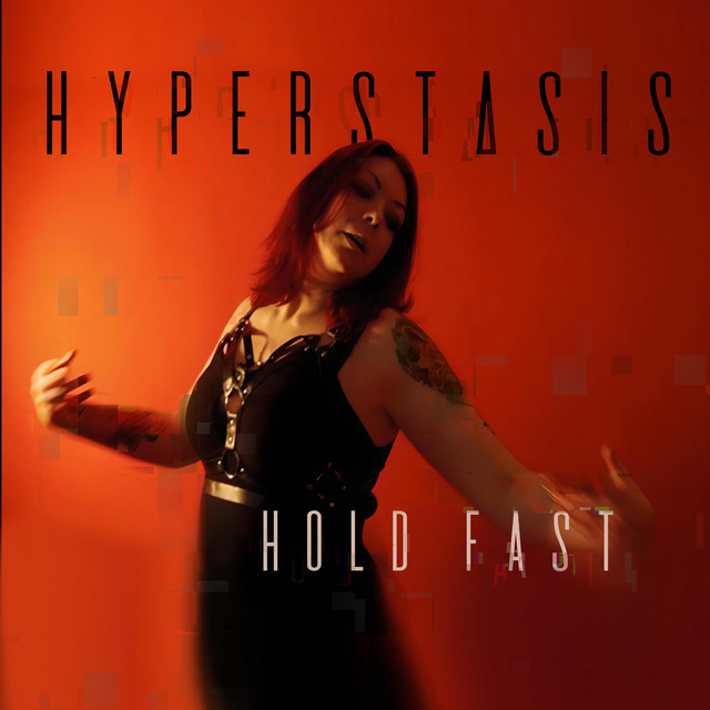 Hold Fast - Single by HYPERSTASIS | Spotify