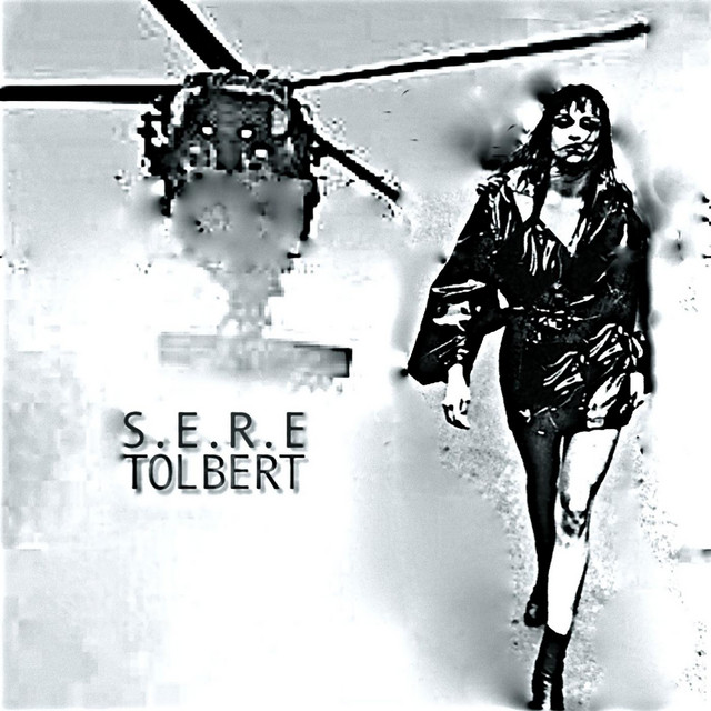 S.E.R.E Tolbert - Single by Melanie Tolbert | Spotify