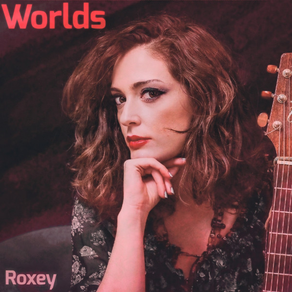 Worlds - EP by Roxey | Spotify
