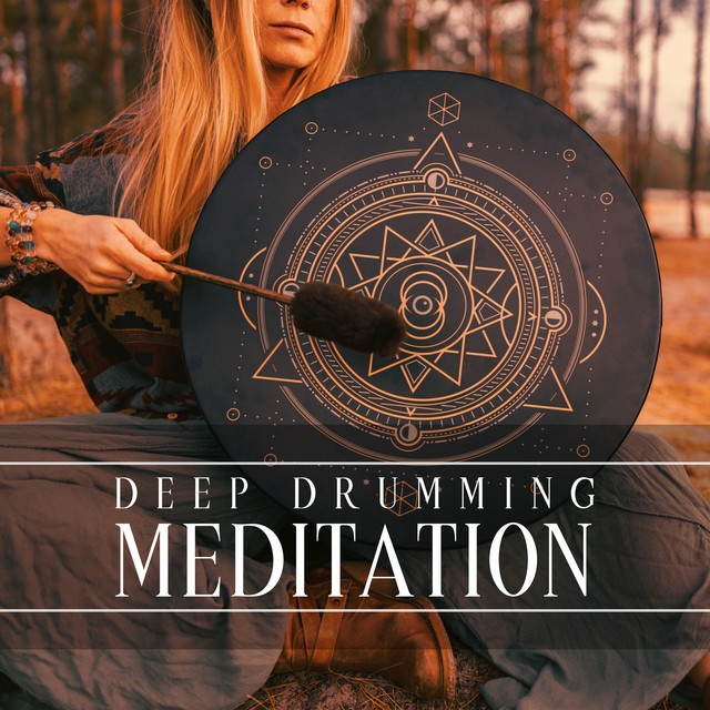 Deep Drumming Meditation: Spiritual Shamanic World, Deep Sounds of ...