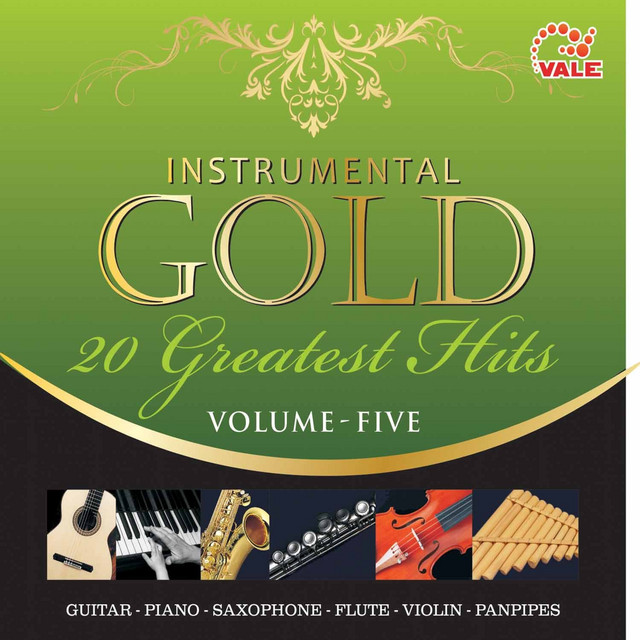 Instrumental Gold 20 Greatest Hits, Vol. 5 - Compilation by Various ...