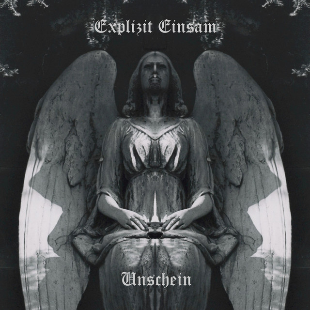 Unschein - Album by Explizit Einsam | Spotify