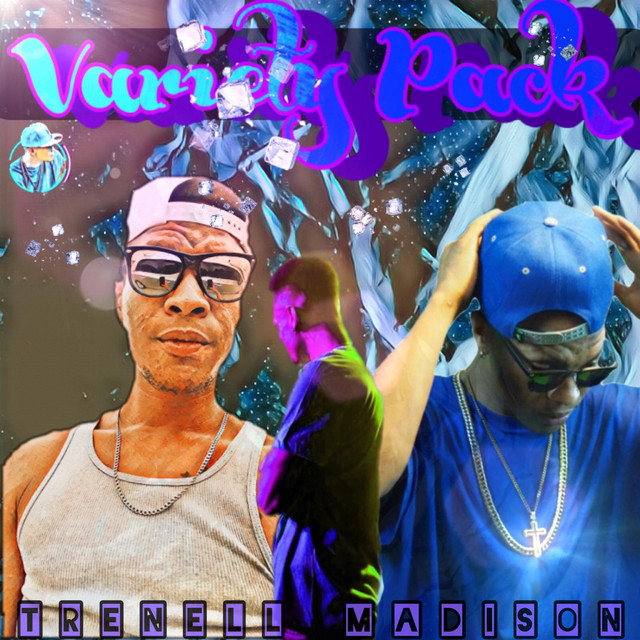 Variety Pack (Original Volume One) - Album by Trenell Madison | Spotify