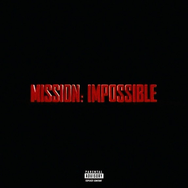Mission Impossible - Single by Kyeem | Spotify