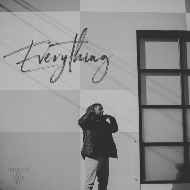 Everything - Single by Foreverr Brandon | Spotify