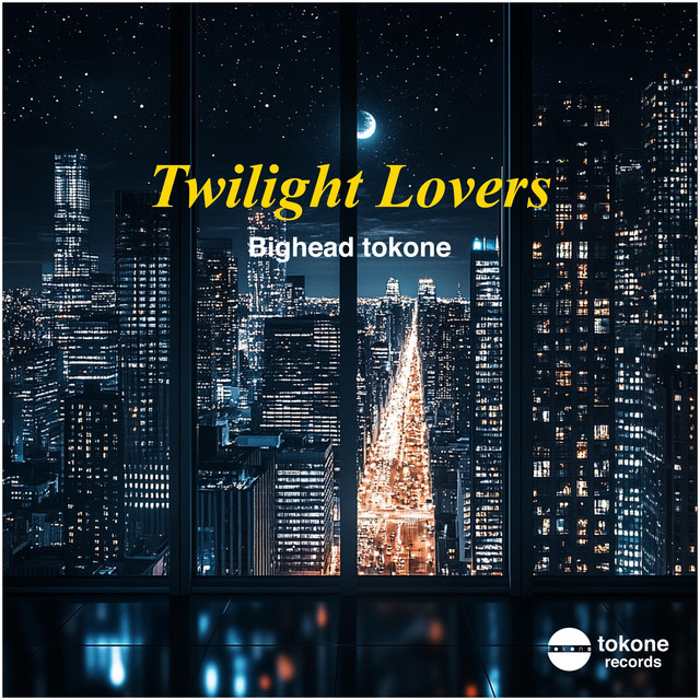 Twilight Lovers - Single by Bighead tokone | Spotify