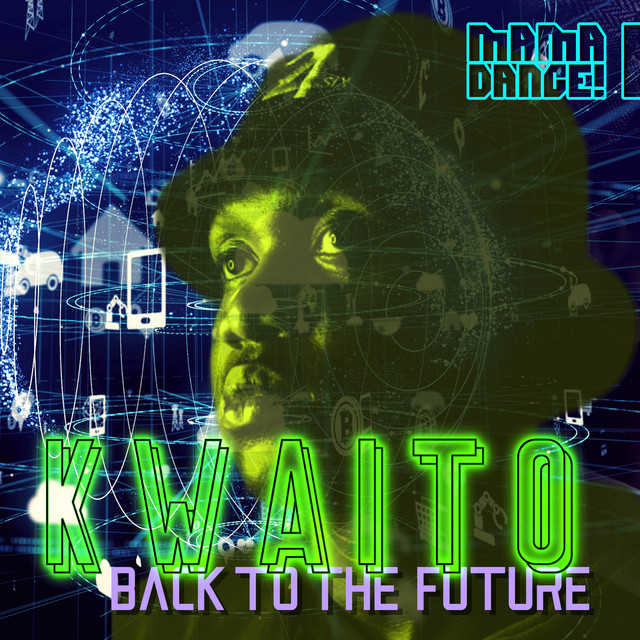 Kwaito - Back to the Future - Album by SkillMusicsa | Spotify