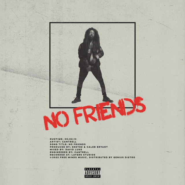 NO FRIENDS - Single by Cantrell | Spotify