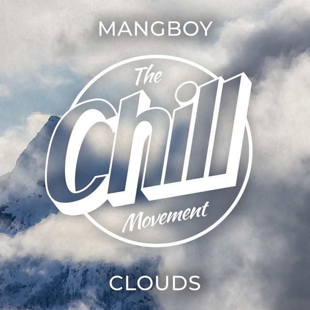 Clouds - Single by MangBoy | Spotify