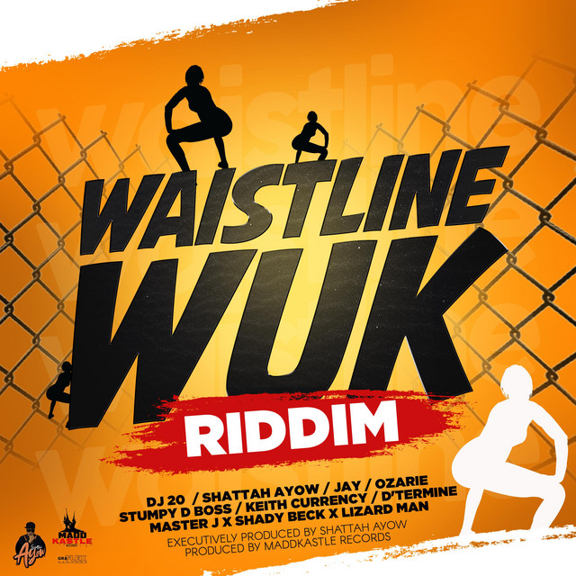 Waistline Wuk Riddim - EP by SHATTAH AYOW | Spotify