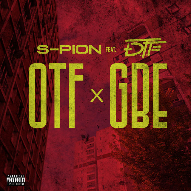 OTF x GBE - Single by S-Pion | Spotify