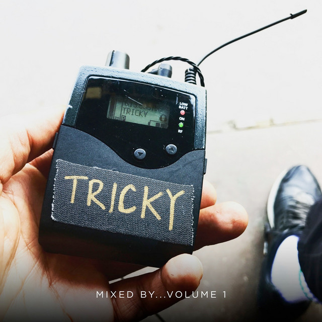 Mixed by... Volume 1 - EP by Tricky | Spotify