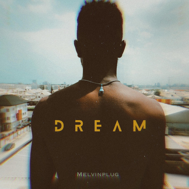 Dream - EP - EP by Melvin Plug | Spotify
